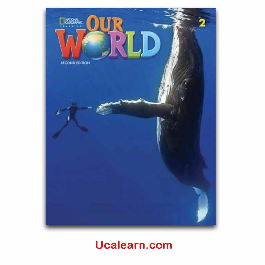 Our World 2nd Edition 7 levels PDF, Resources Download